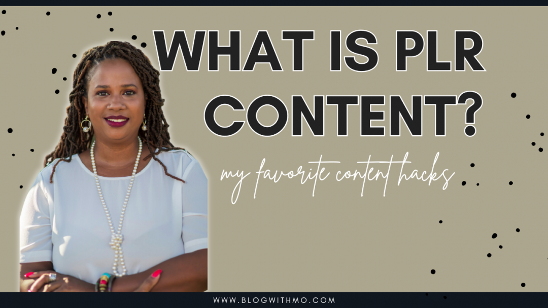 What is PLR? Your Guide to Using PLR Content to Grow Your Blog Business